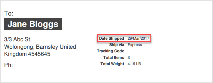 How to Include Shipment Dates in the Shipping Label and Packing Slip ...